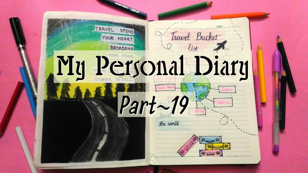 My Personal Diary Part-19 | Simple way to decorate Diary Pages ...