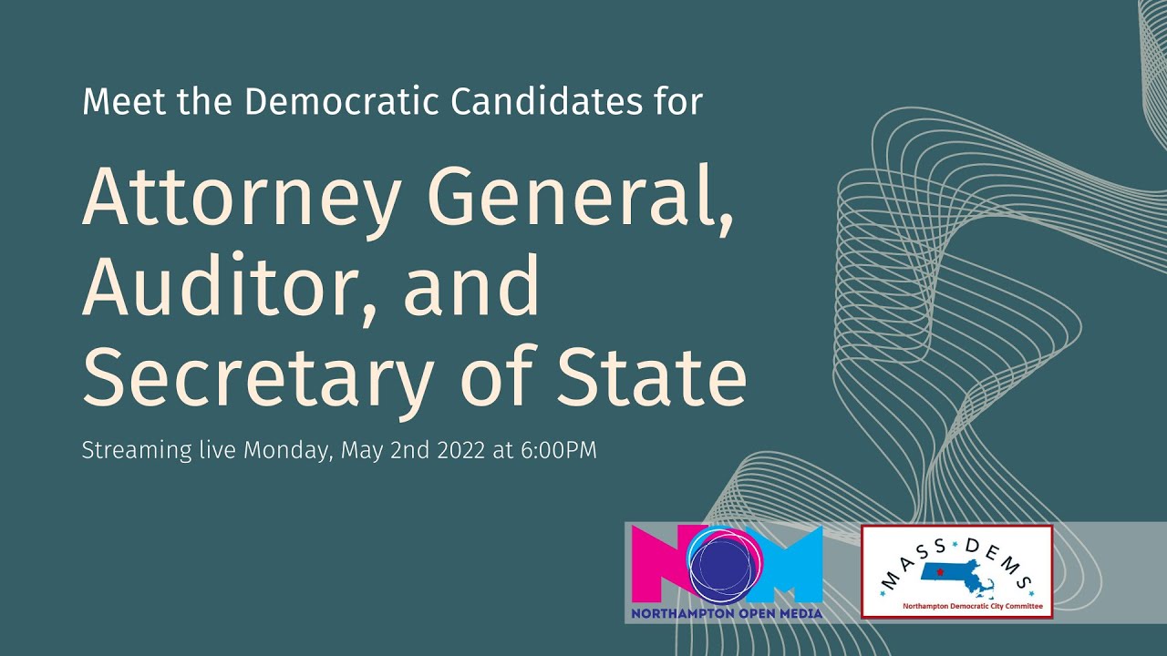 Meet the Candidates for Massachusetts Attorney General, Auditor, and ...