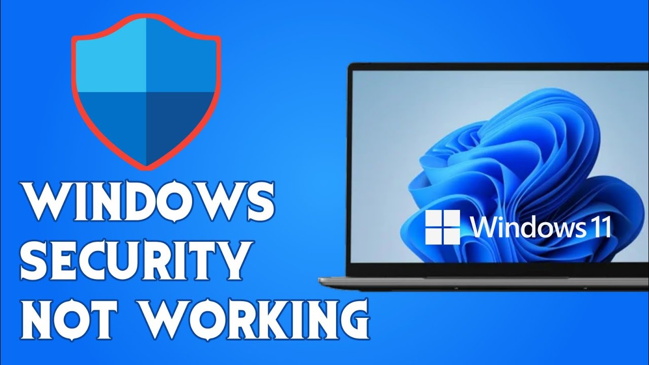 Windows Security Not Working Windows 11 | Windows Security Not Opening ...