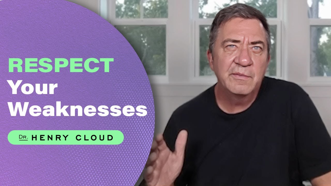 Learn how to embrace and surrender your weaknesses | Dr. Henry Cloud ...