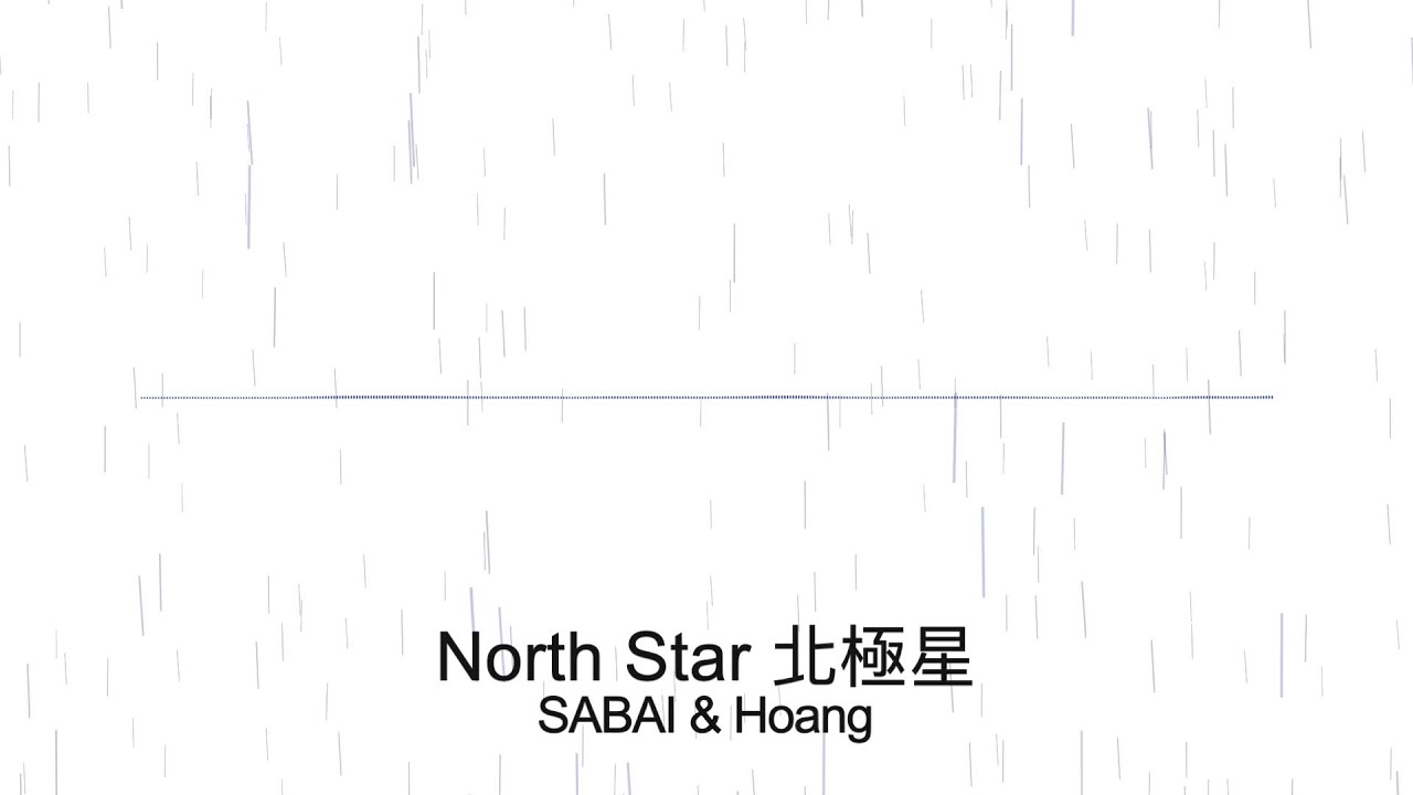SABAI & Hoang - North Star ft. Casey Cook (北極星) 中英字幕 天空狗狗翻譯 Sky Dog ...