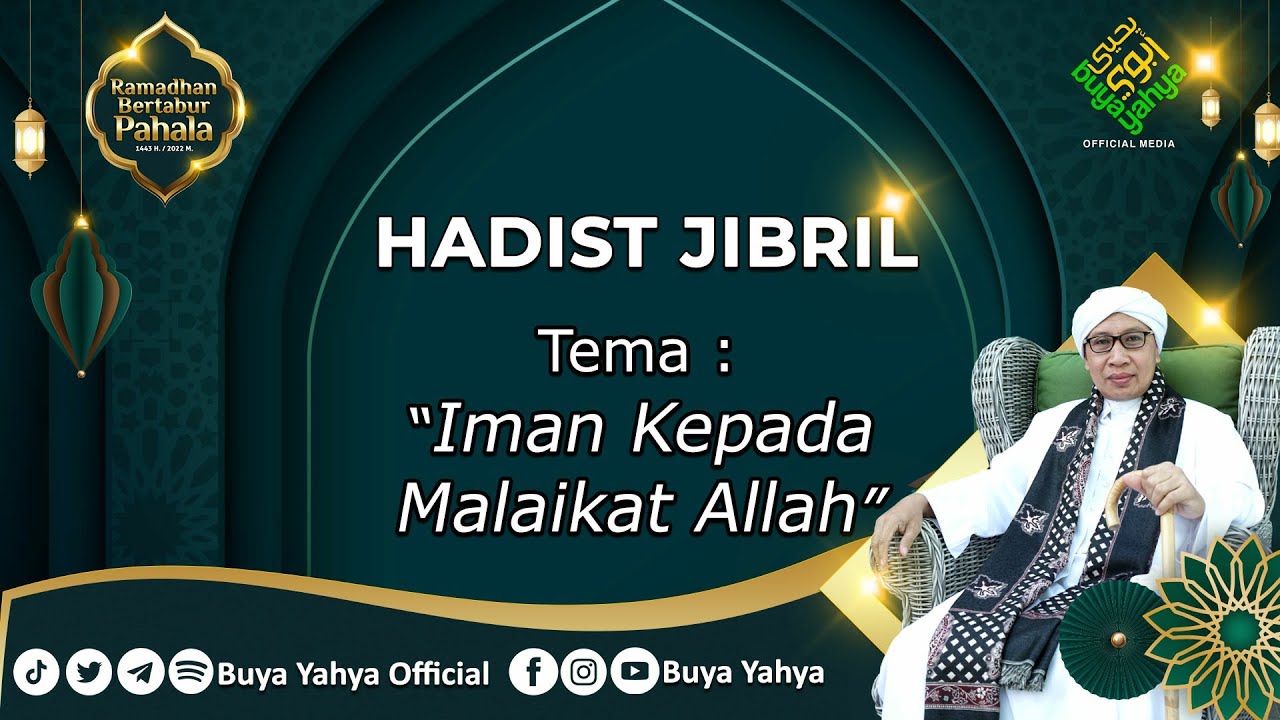 Kitab Hadits Jibril | Iman Kepada Malaikat Allah | Buya Yahya | 9 ...