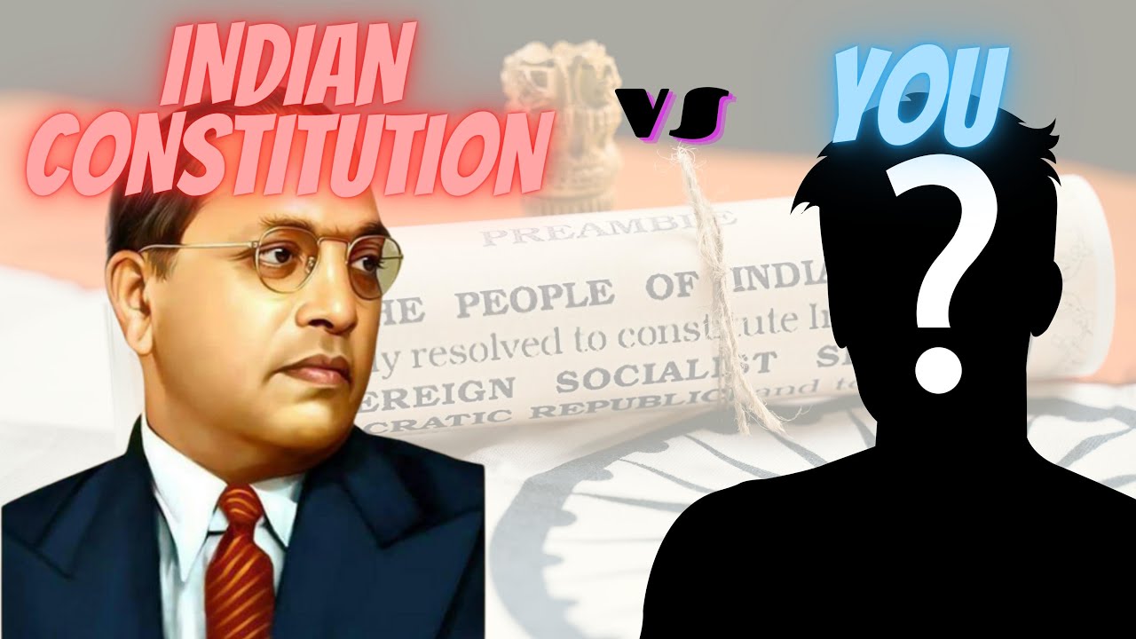 Constitution Of India vs YOU ! || What is your identity as per constitution? - YouTube