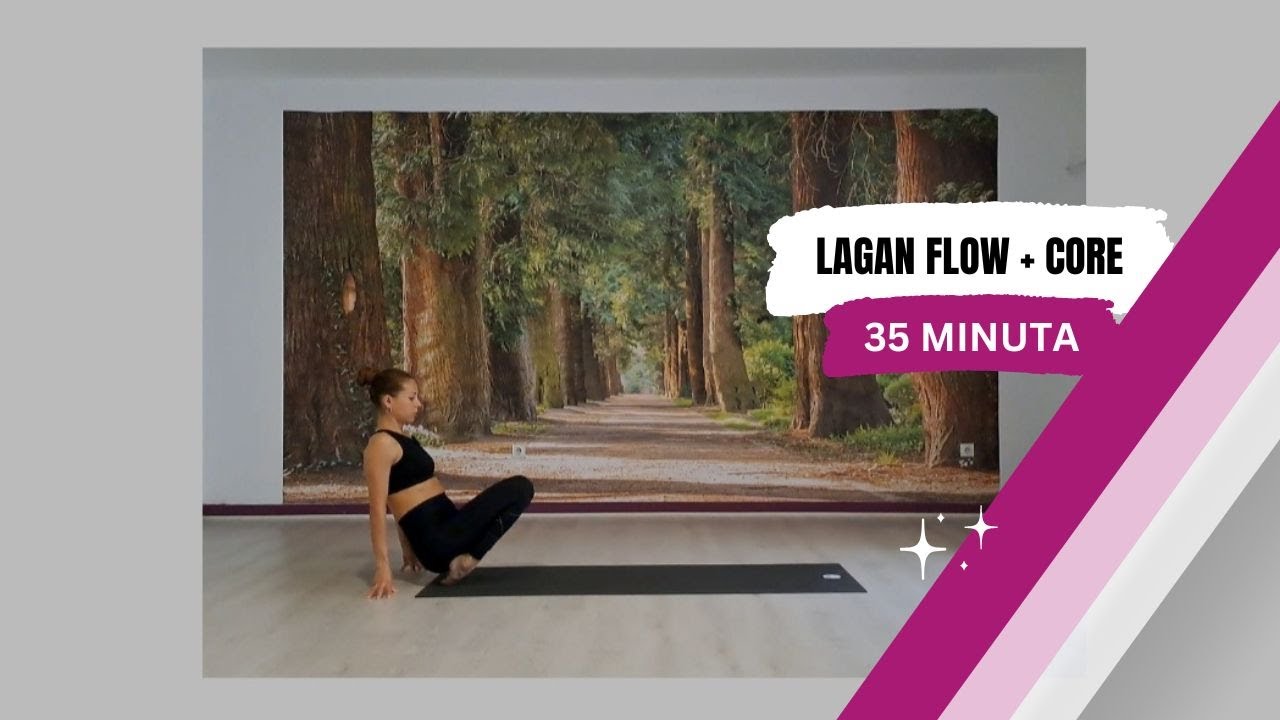 35 Minuta Lagan Flow + Core | SRB| pogodan za sve - YouTube