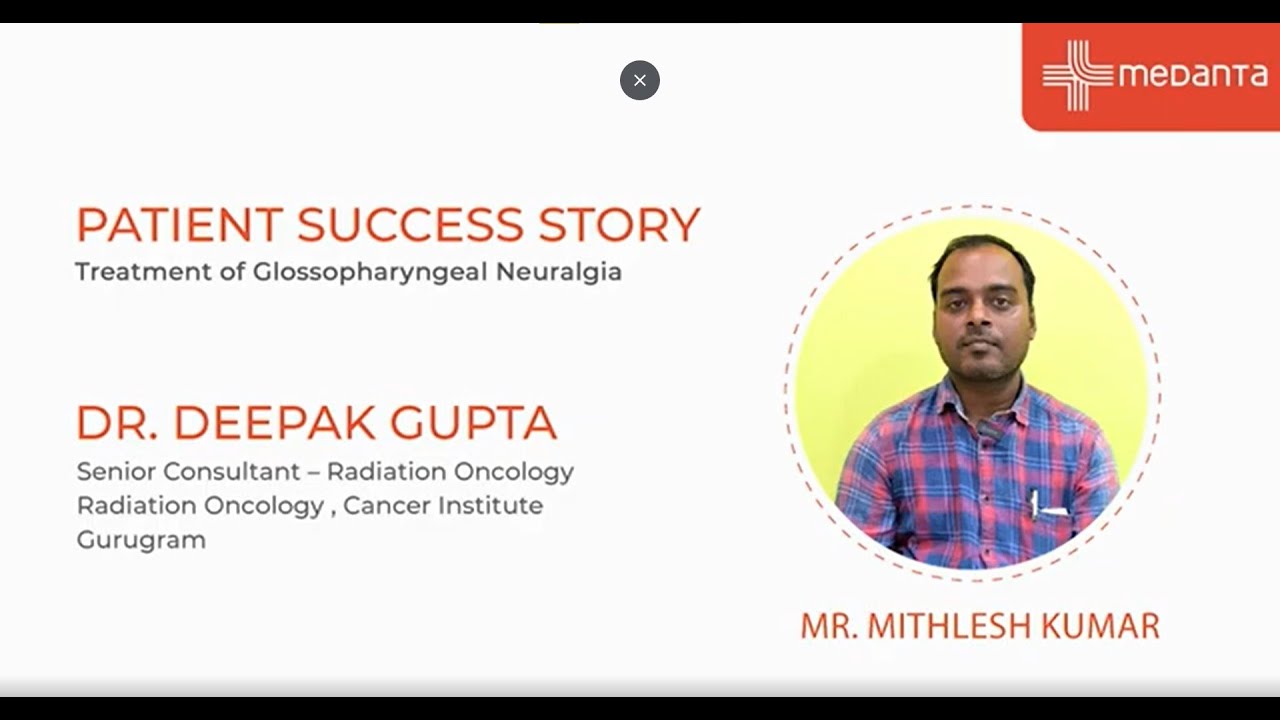 Patient Success Story: Glossopharyngeal Neuralgia | Dr. Deepak Gupta ...