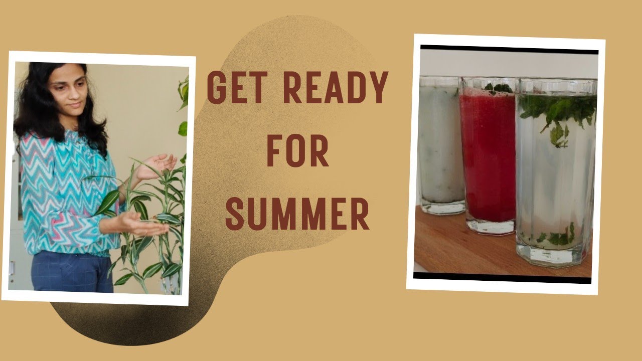 Getting ready for summer/my summer home/summer drink/prepare for summer ...