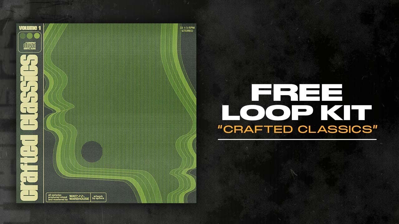[FREE] SOUL LOOP KIT/SAMPLE PACK - "Crafted Classics" (Kanye West, J ...