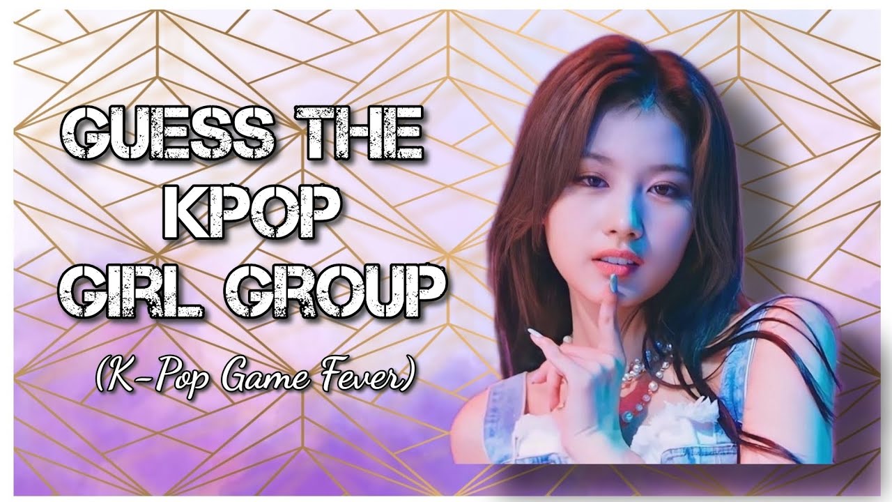 Guess the Kpop Girl Group l Kpop Game Fever - YouTube