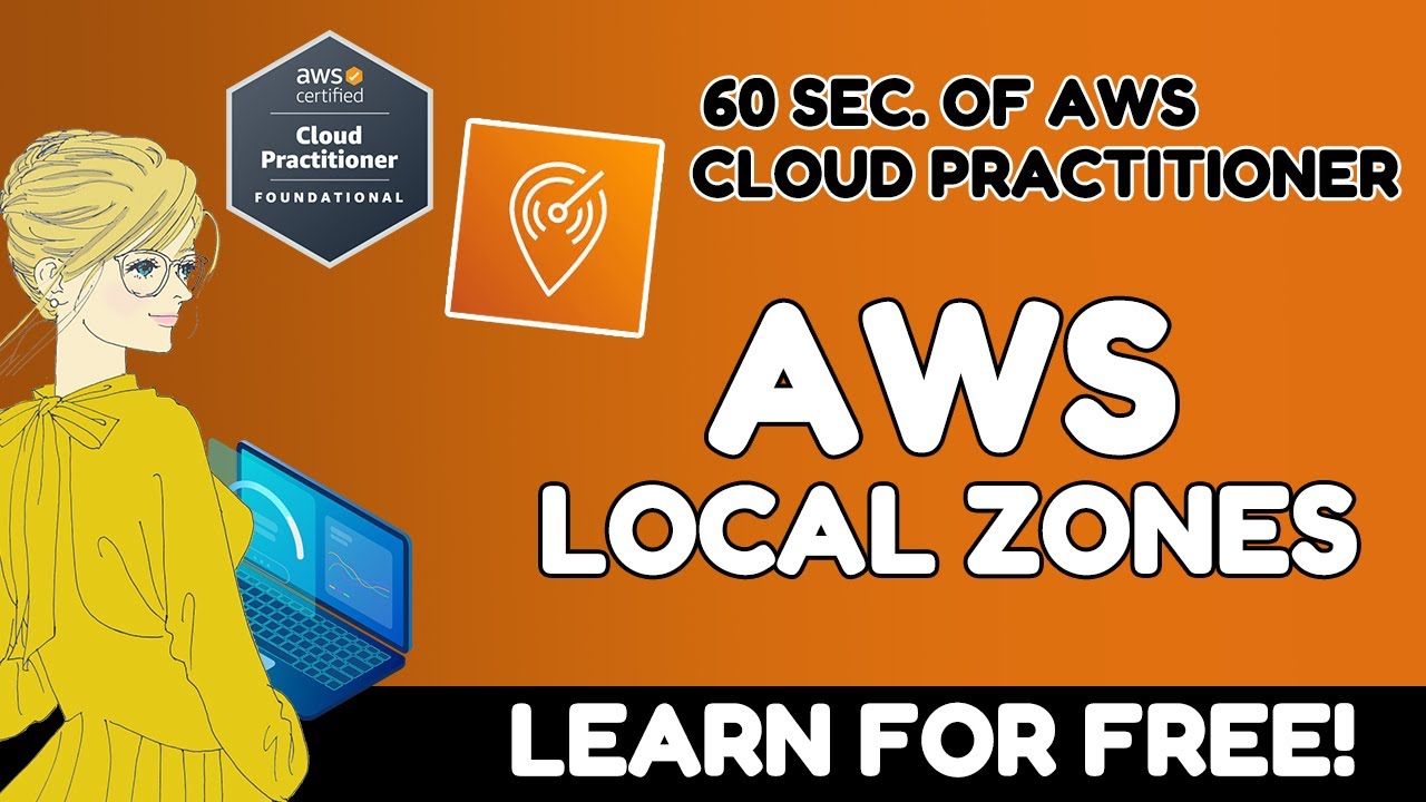 What is AWS Local Zones? | AWS Cloud Practitioner CLF-C02 - YouTube