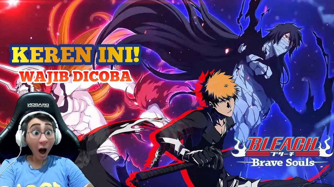 BLEACH Brave Soul Anime Game ~ Main Game Action RPG Worth it? (Android ...