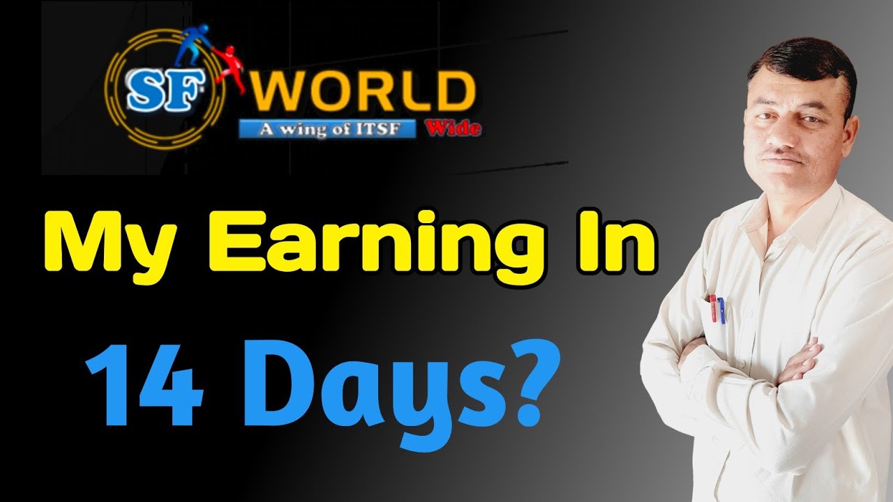 SF World Me 14 Days Ka Safar | Shandar Buisness SF World ...