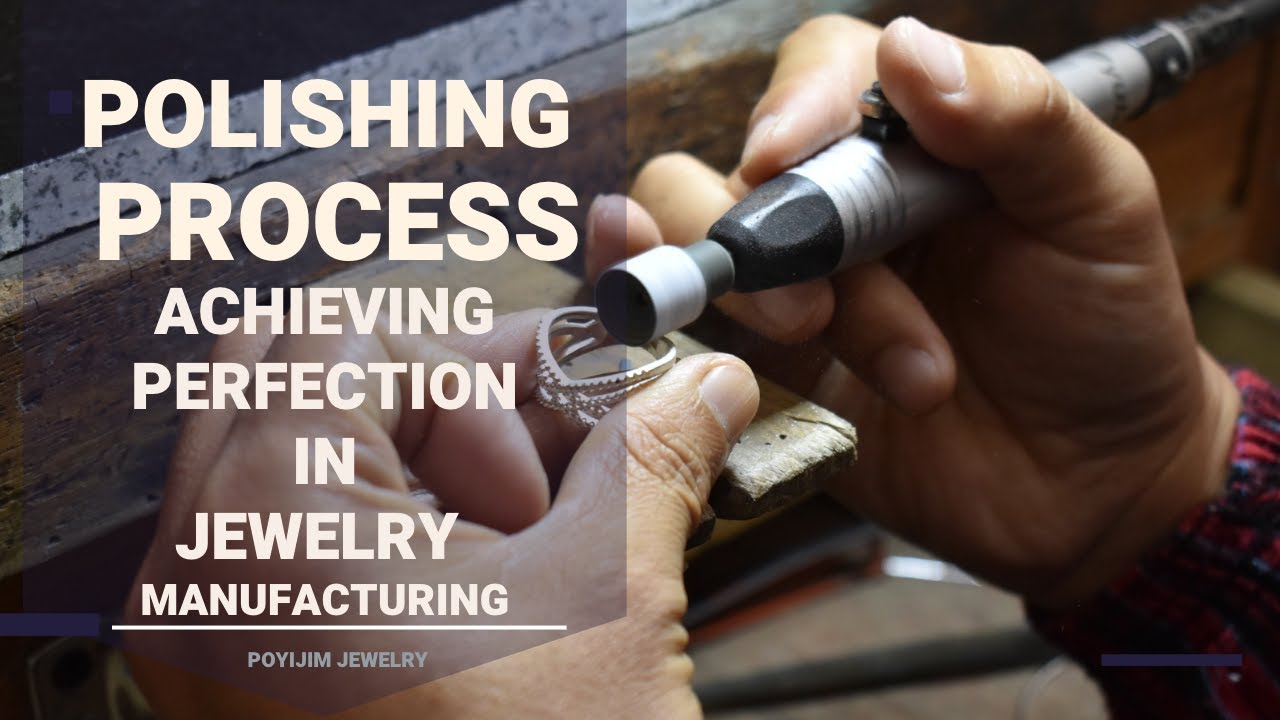 Polishing process achieving perfection in jewelry manufacturing - YouTube