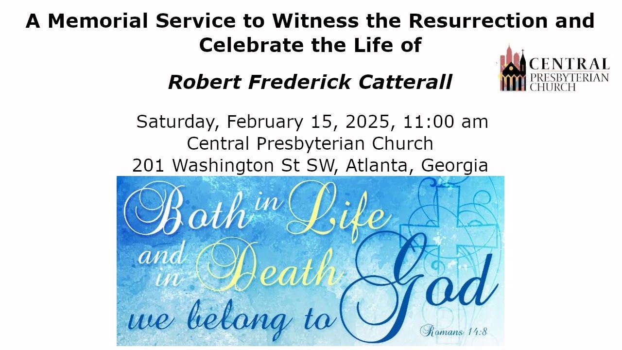 Robert Frederick Catterall Memorial Service - YouTube