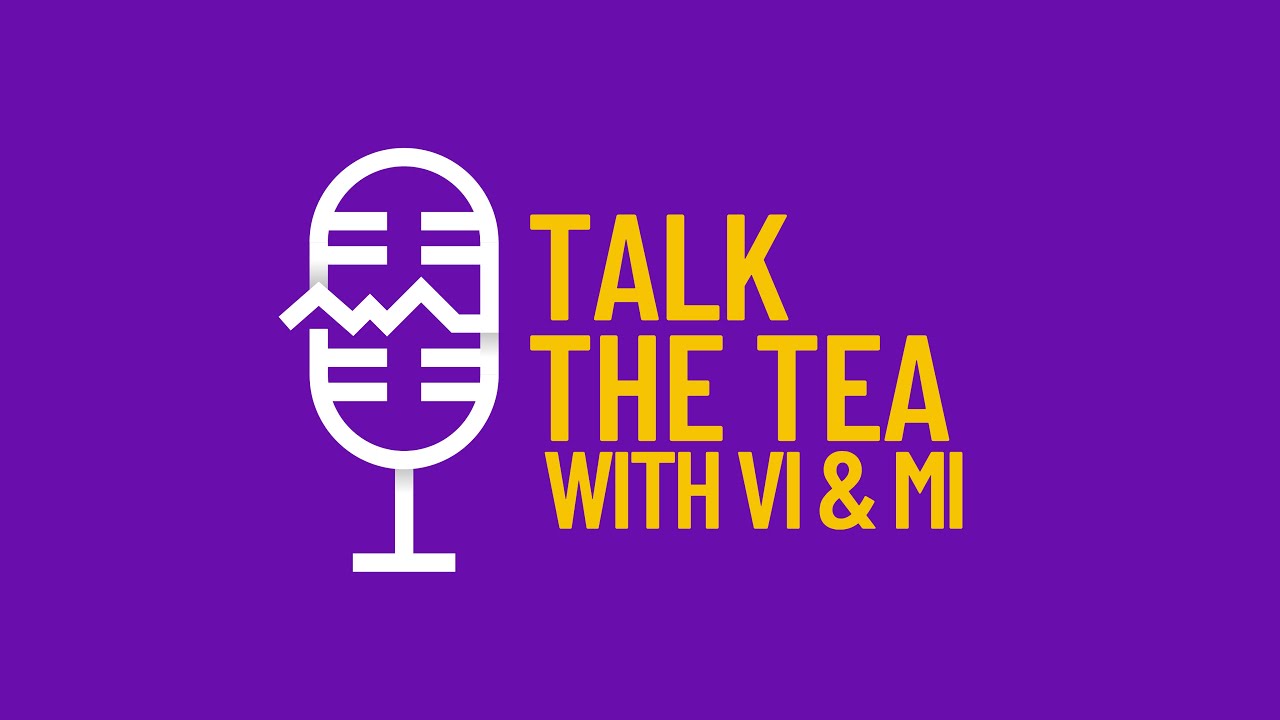 Meet Vi & Mi – the duo behind Talk The Tea! 🎙️ - YouTube