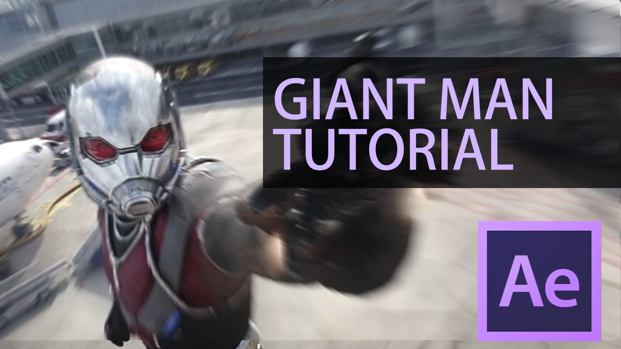 How To Be Giant-Man [After Effects Tutorial] - YouTube