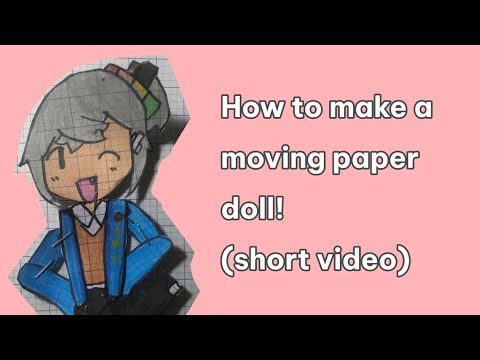 HOW TO MAKE A MOVING PAPER DOLL - YouTube