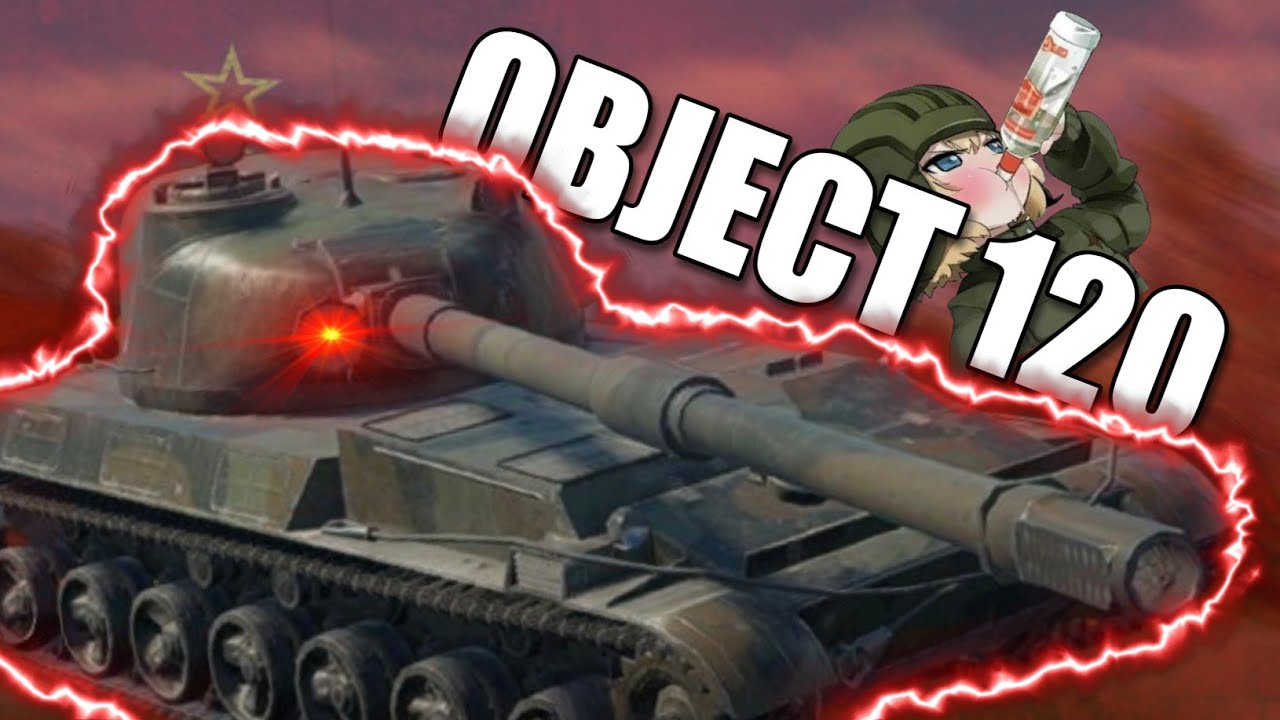 Object 120 - War thunder Mobile - YouTube