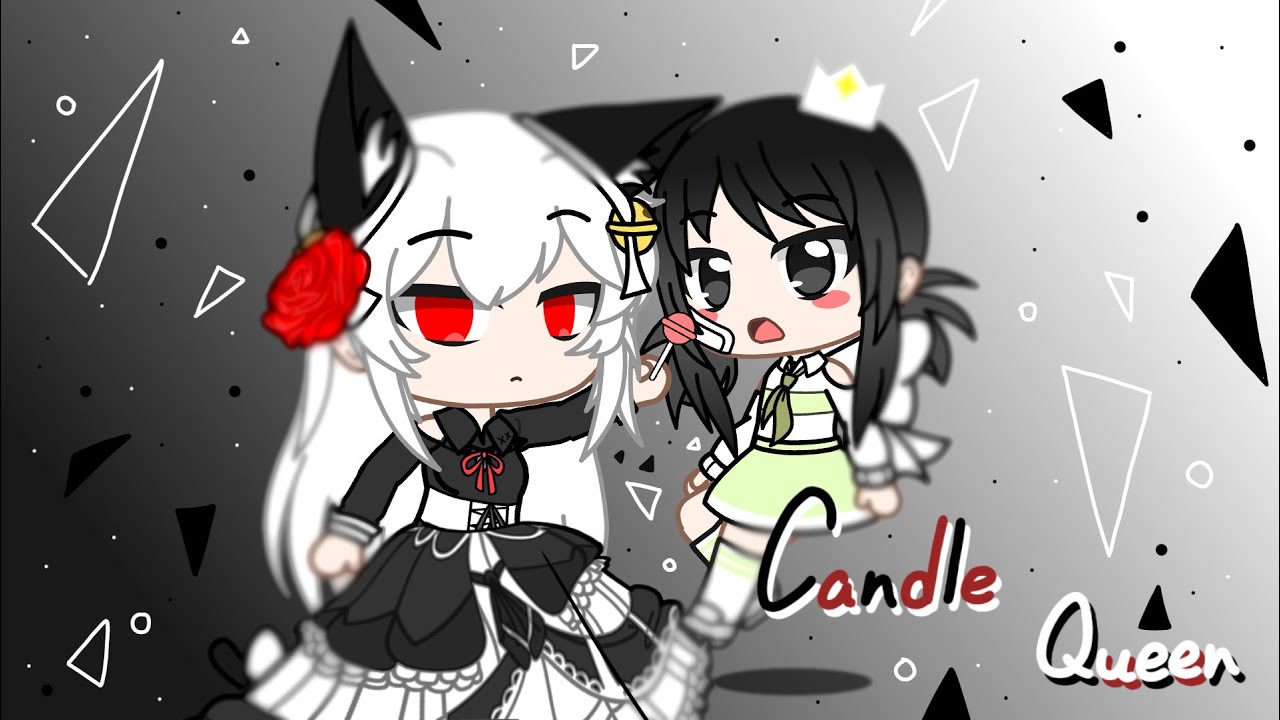 [ Gacha club ]Candle Queen（中文字幕） - YouTube