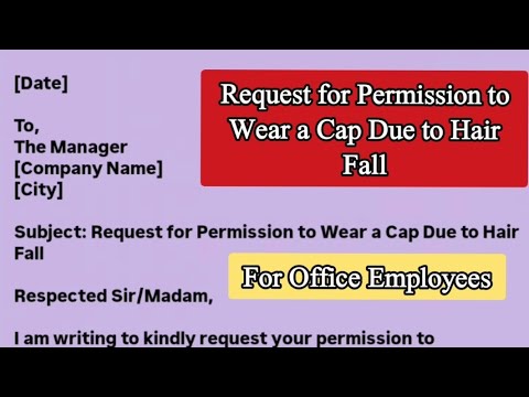 Request for Permission to Wear a Cap Due to Hair || Formal Letter - YouTube