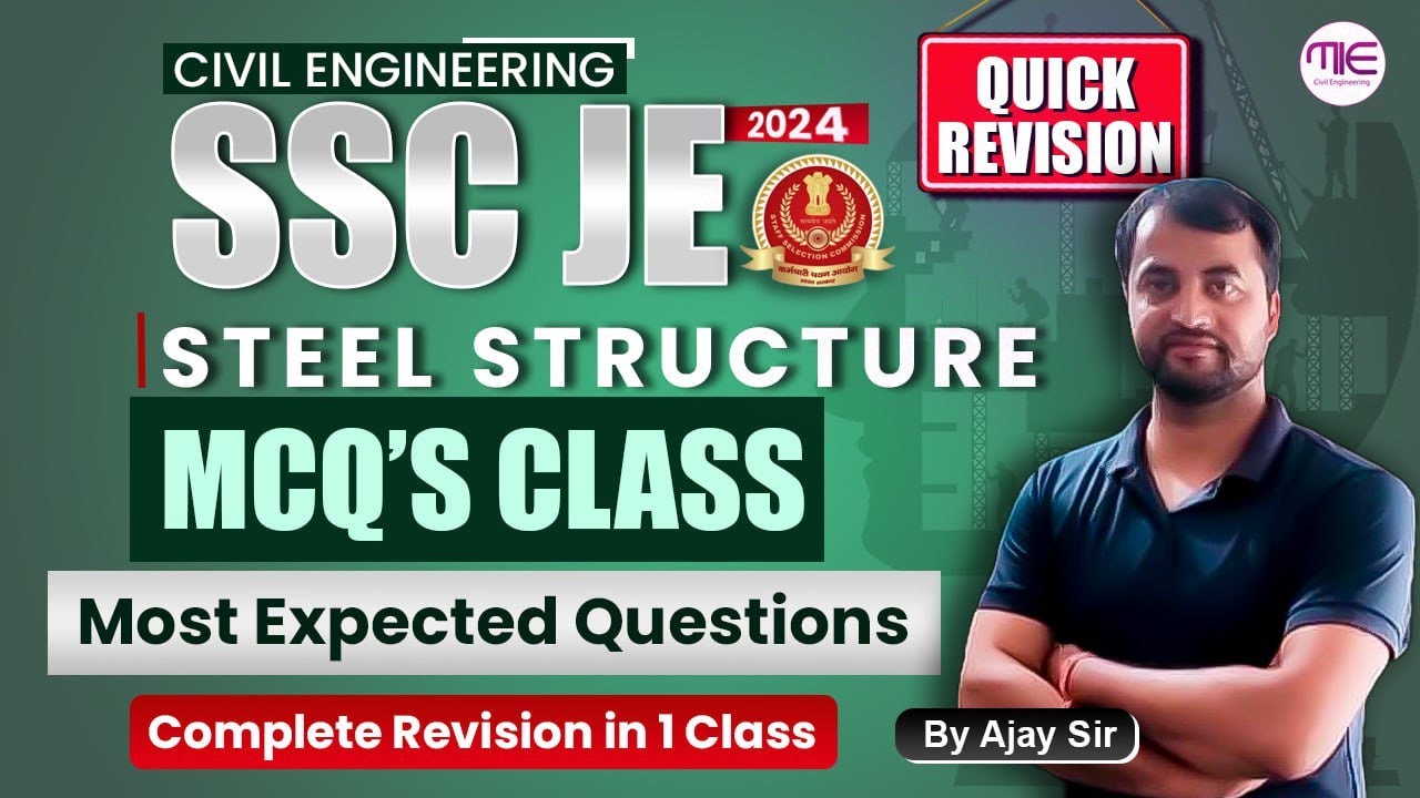 SSC JE Steel Structure MCQ | SSC JE 2024 Civil Quick Revision Class by ...