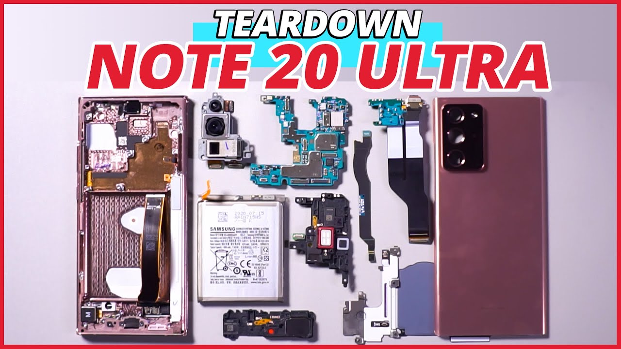 Mổ bụng Samsung Galaxy Note 20 Ultra | Galaxy Note 20 Ultra Teardown ...