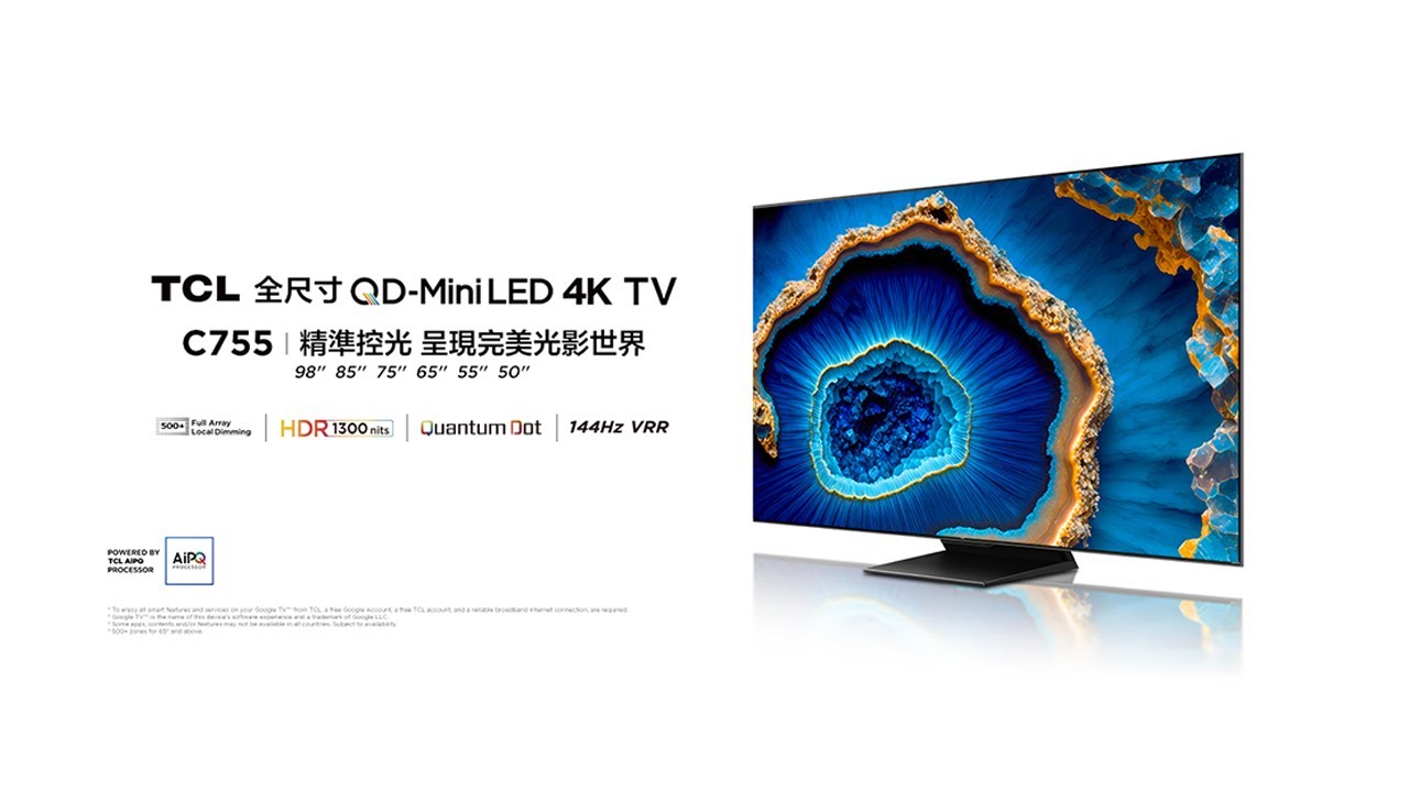 TCL TV C755 QD - Mini LED Google TV｜ 精準控光 呈現完美光影世界 - YouTube