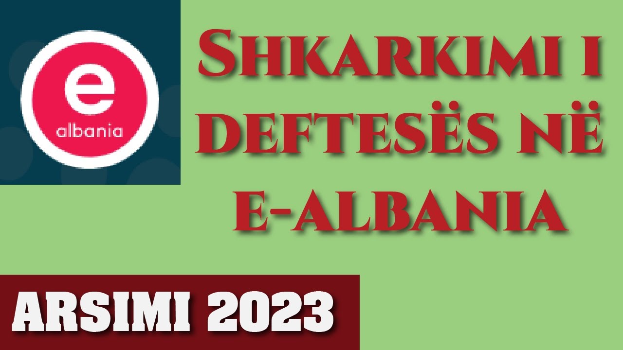 Si të shikojmë dhe shkarkojmë deftesën në e-albania.al. - YouTube