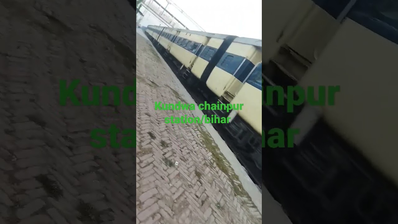 kundwa chainpur station/bihar - YouTube
