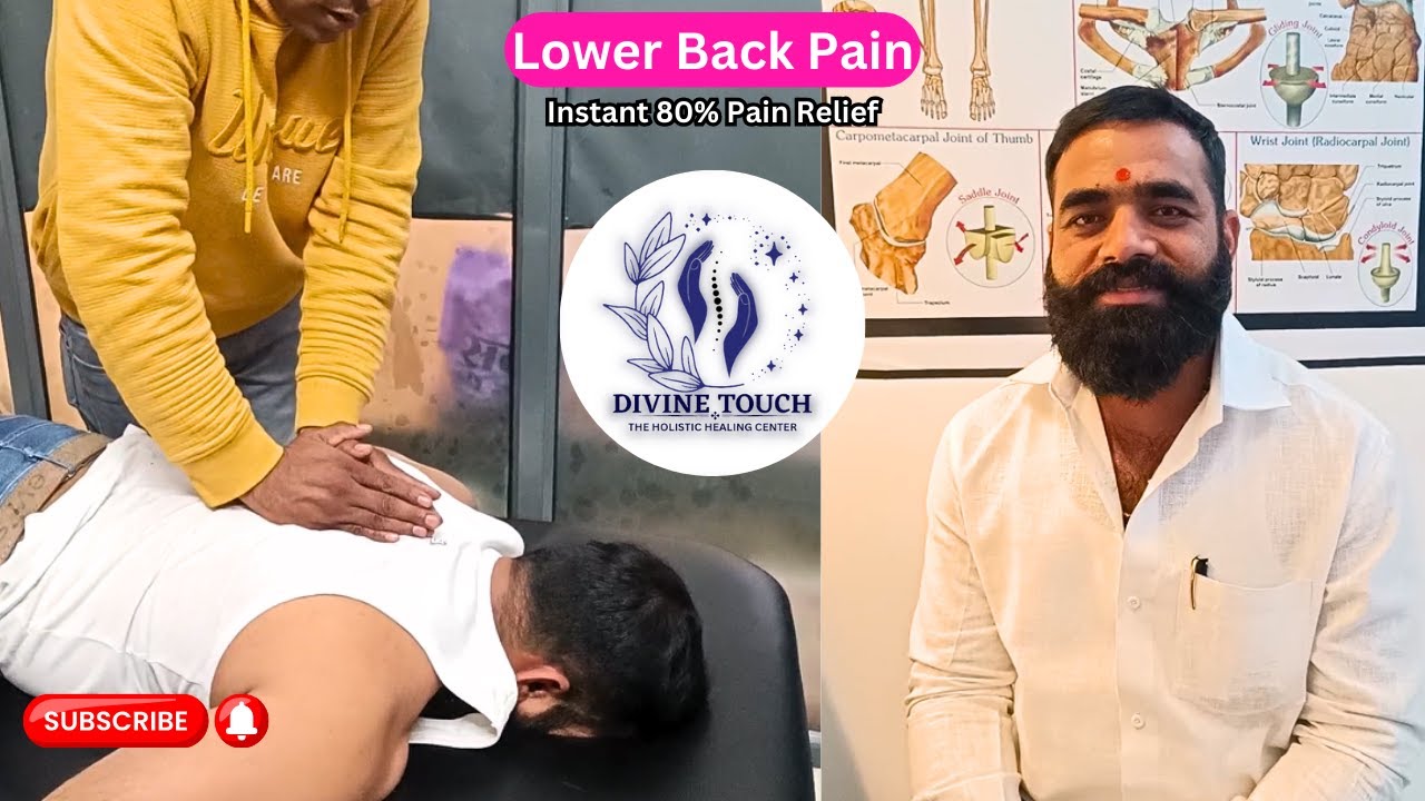 Lower Back Instant Pain Relief By Traditional Bone Setting @Divine ...
