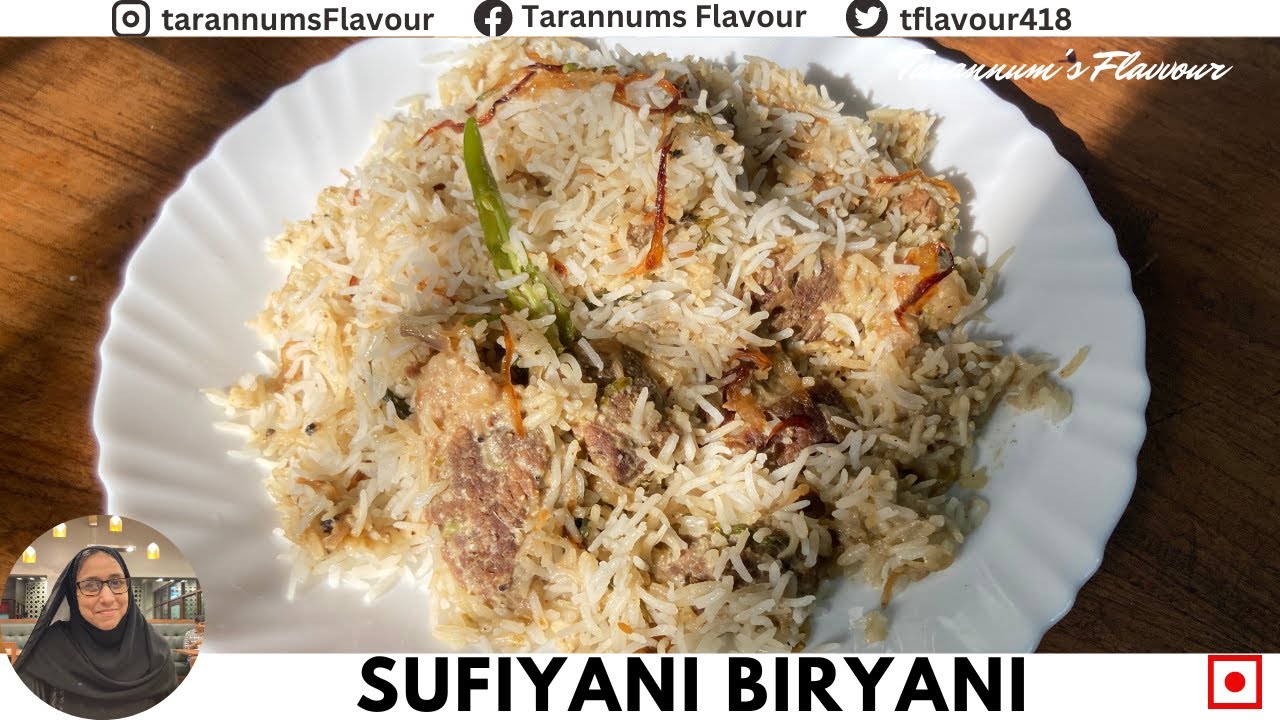 Sufiyani Biryani|सूफियानी बिरयानी | Tarannum's Flavour - YouTube