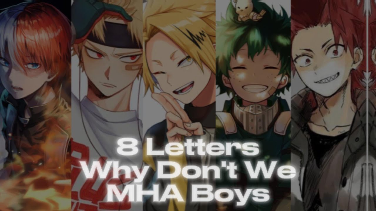 Mha/Bnha//8 Letters//Color-Coded +Lyrics //「#AnimationCreatorsStudio ...