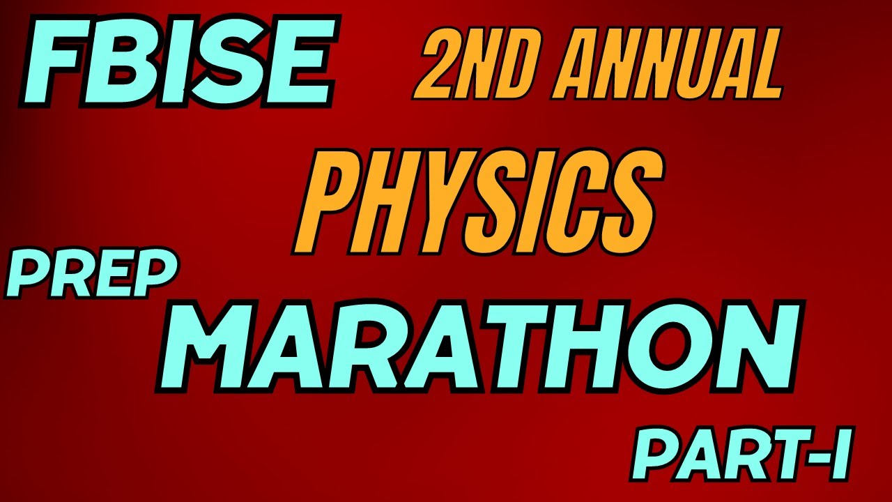 SSC-I Physics in one shot | Video #1 | 2nd annual FBISE exam prep - YouTube