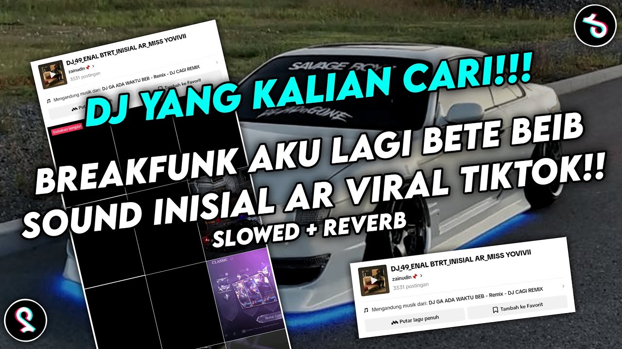 Dj Breakfunk Aku Lagi Bete Beb Inisial Ar Miss Yovivii Viral Tiktok