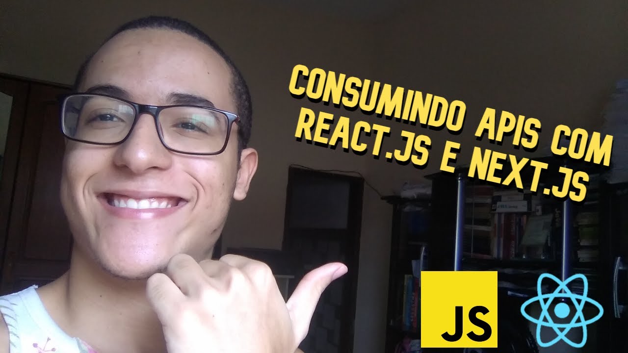 Consumo de APIs com React e Next.js - YouTube