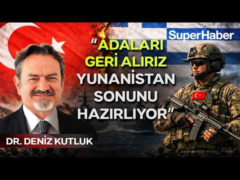 Em. Tümamiral Deniz Kutluk'tan Yunan'a mesaj: Adaları geri alırız, Yunanistan sonunu hazırlıyor