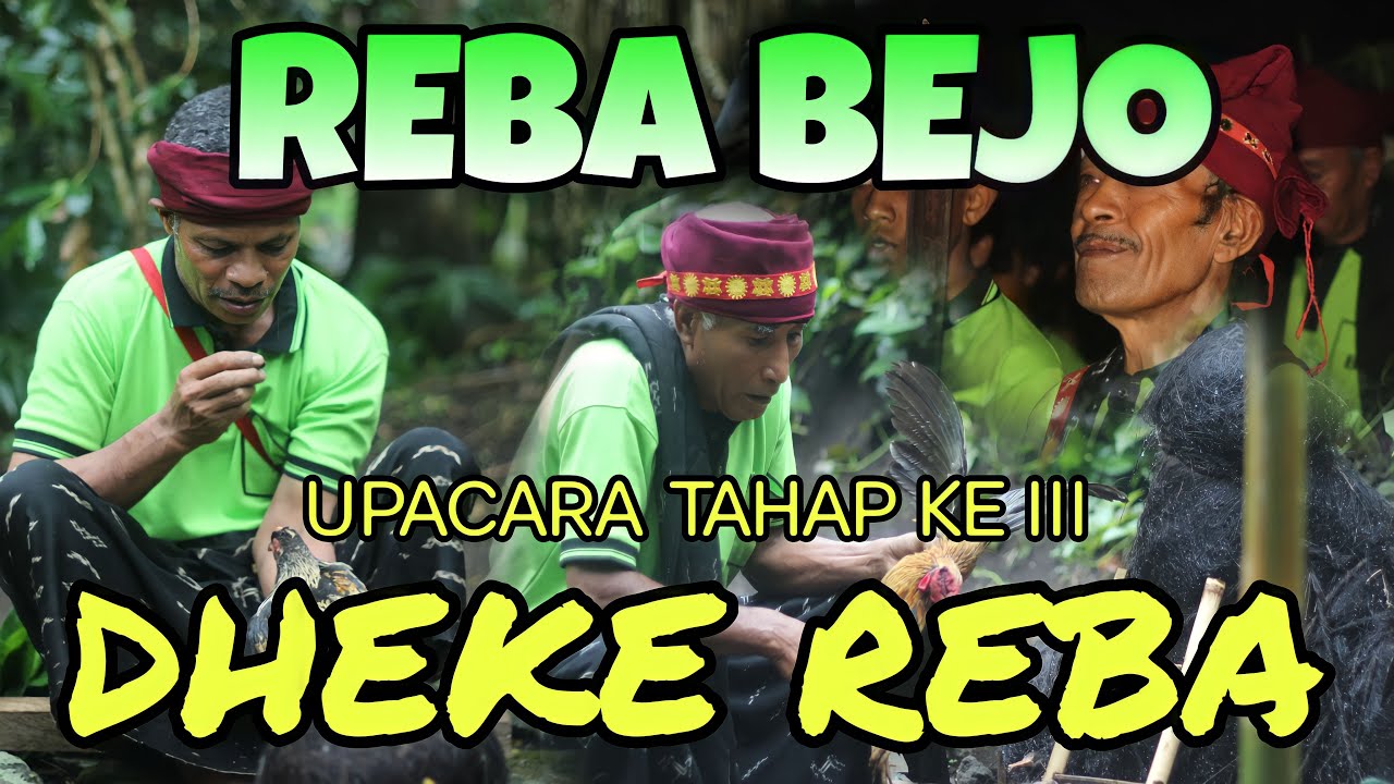 DHEKE REBA (Upacara Adat Reba Tahap ke III) - YouTube