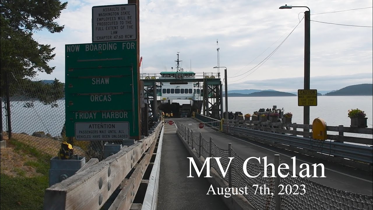 MV Chelan (August 7th, 2023) - YouTube