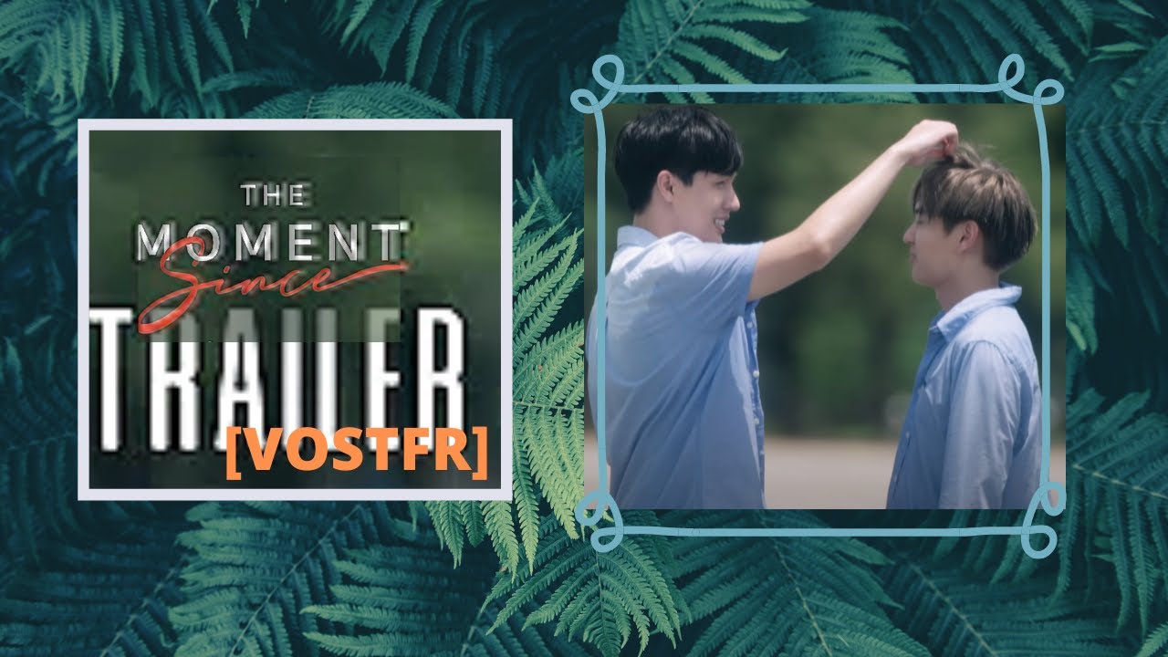 "The Moment" Since Teaser [VOSTFR] - YouTube