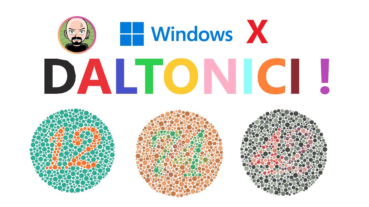 🪟 Windows per DALTONICI ? Ecco come fare 💡 CONDIVIDILO ! - YouTube