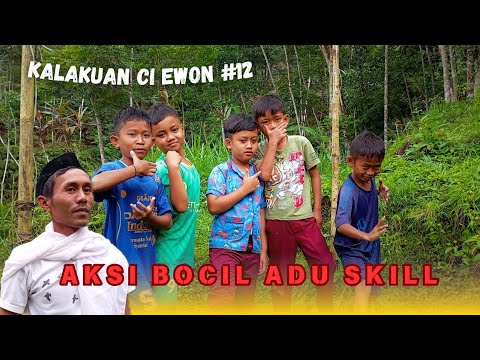 kalakuan ci ewon#12‼️Aksi bocil ADU skill