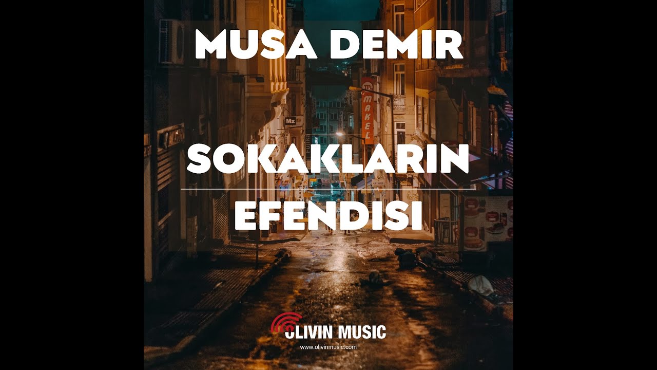 Musa Demir - Sokakların Efendisi (Video Klip) - YouTube