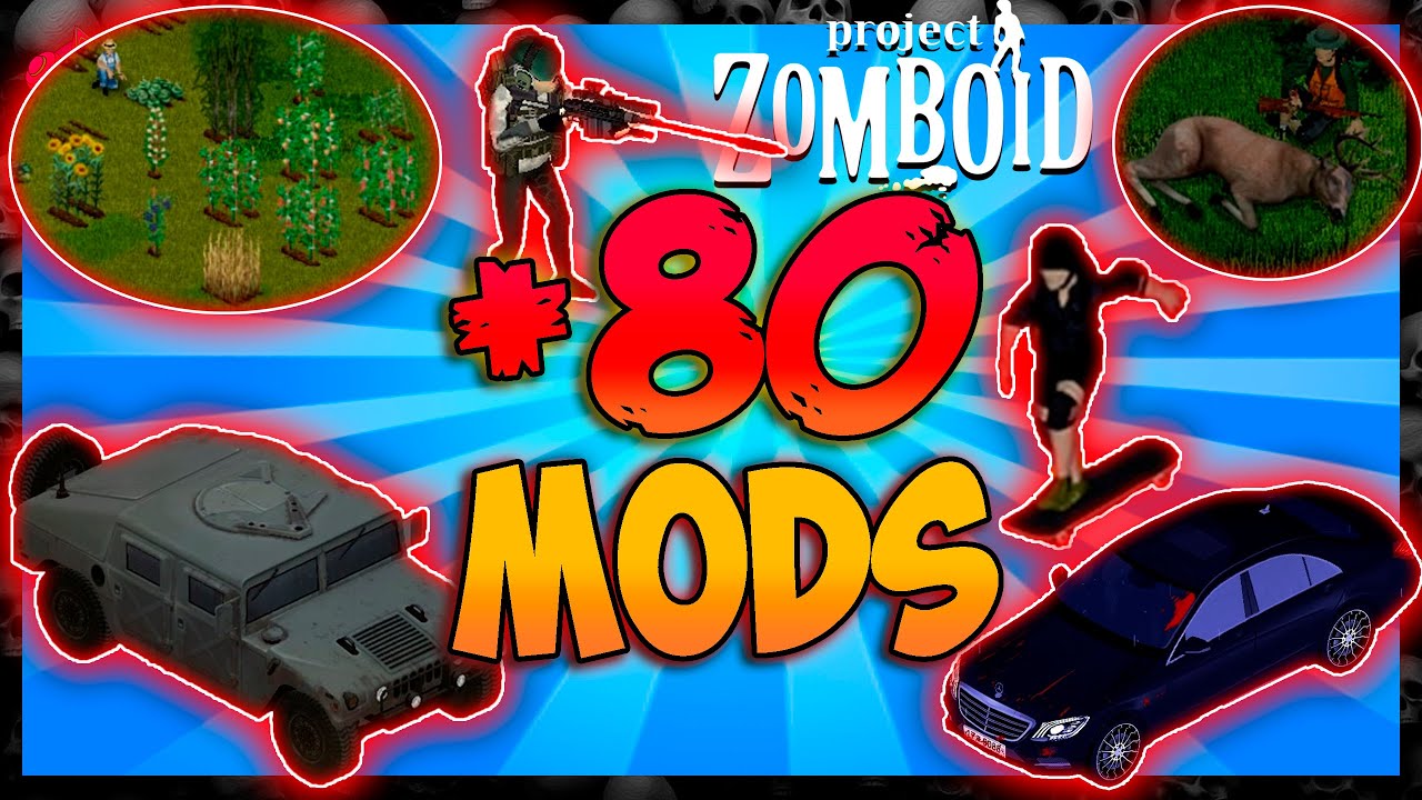 🥇MEGA GUÍA: Los mods MÁS ORIGINALES para PZ - Te los muestro (FUNCIONAN ...