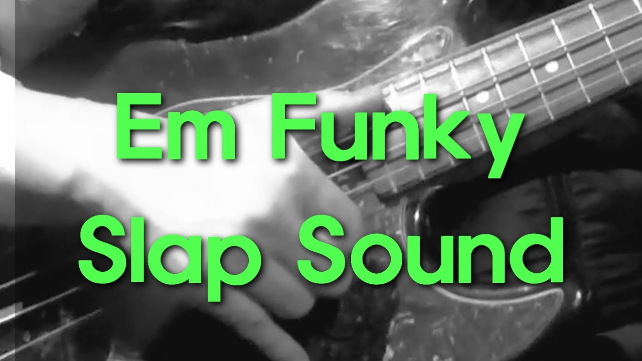 Em Slap Bass | Funky Sound | 100bpm - YouTube