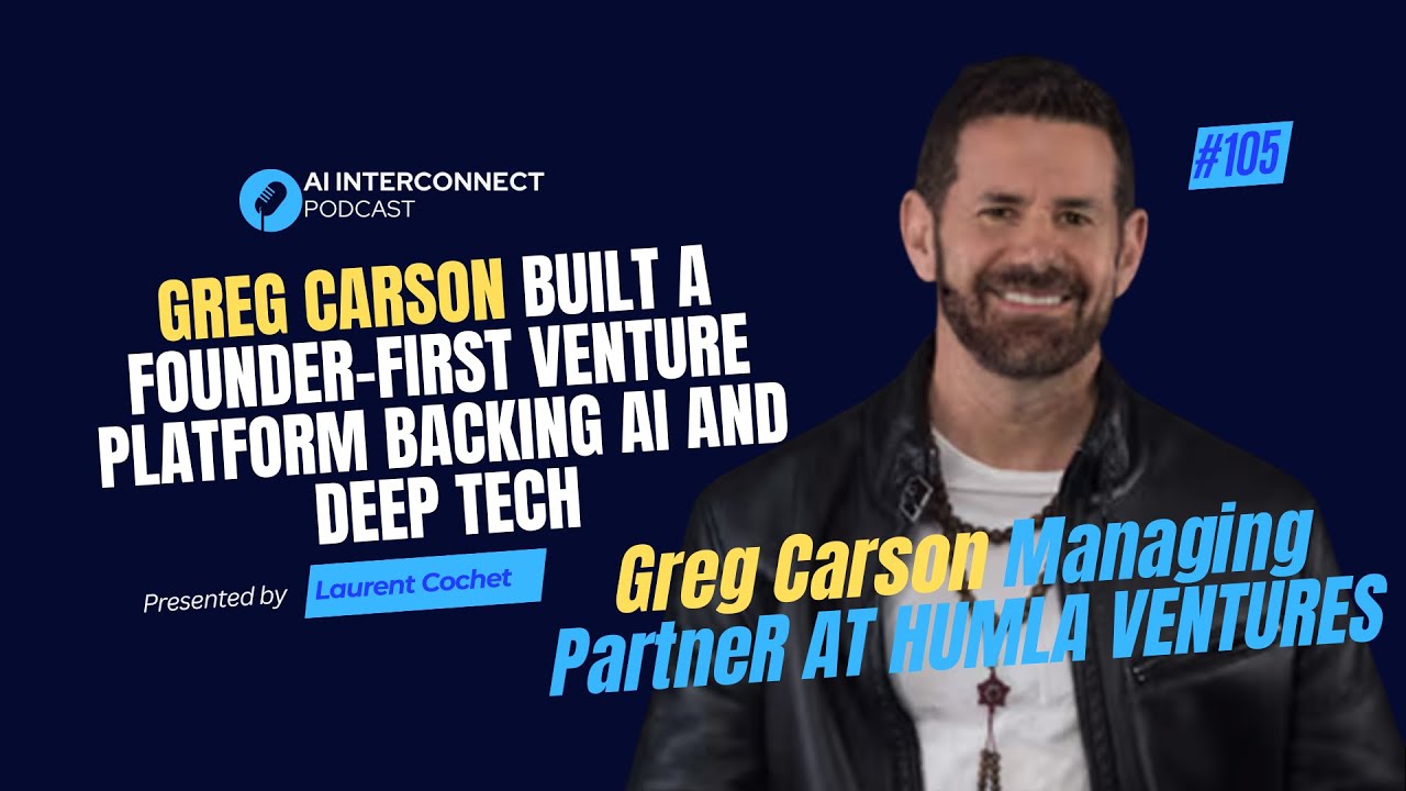 Greg Carson Built a Founder-First Venture Platform Backing AI and Deep ...