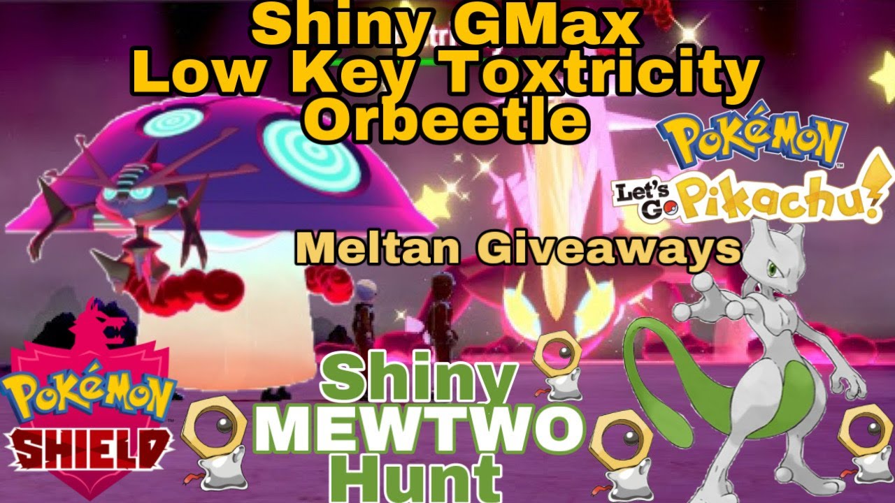 Pokemon Shield - Shiny GMax TOXTRICITY & Orbeetle. Let's Go Pikachu ...