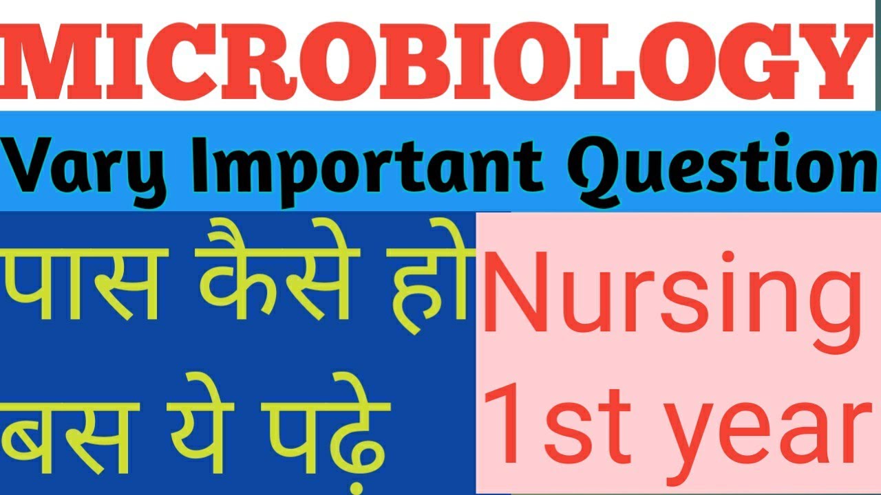 microbiology-important-question-university-exam-vary-important-nursing