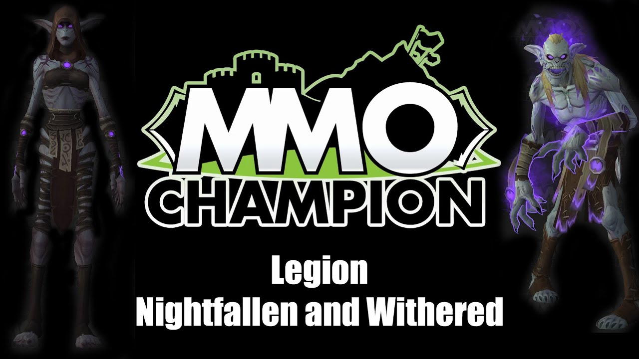 Legion - Nightfallen and Withered - YouTube