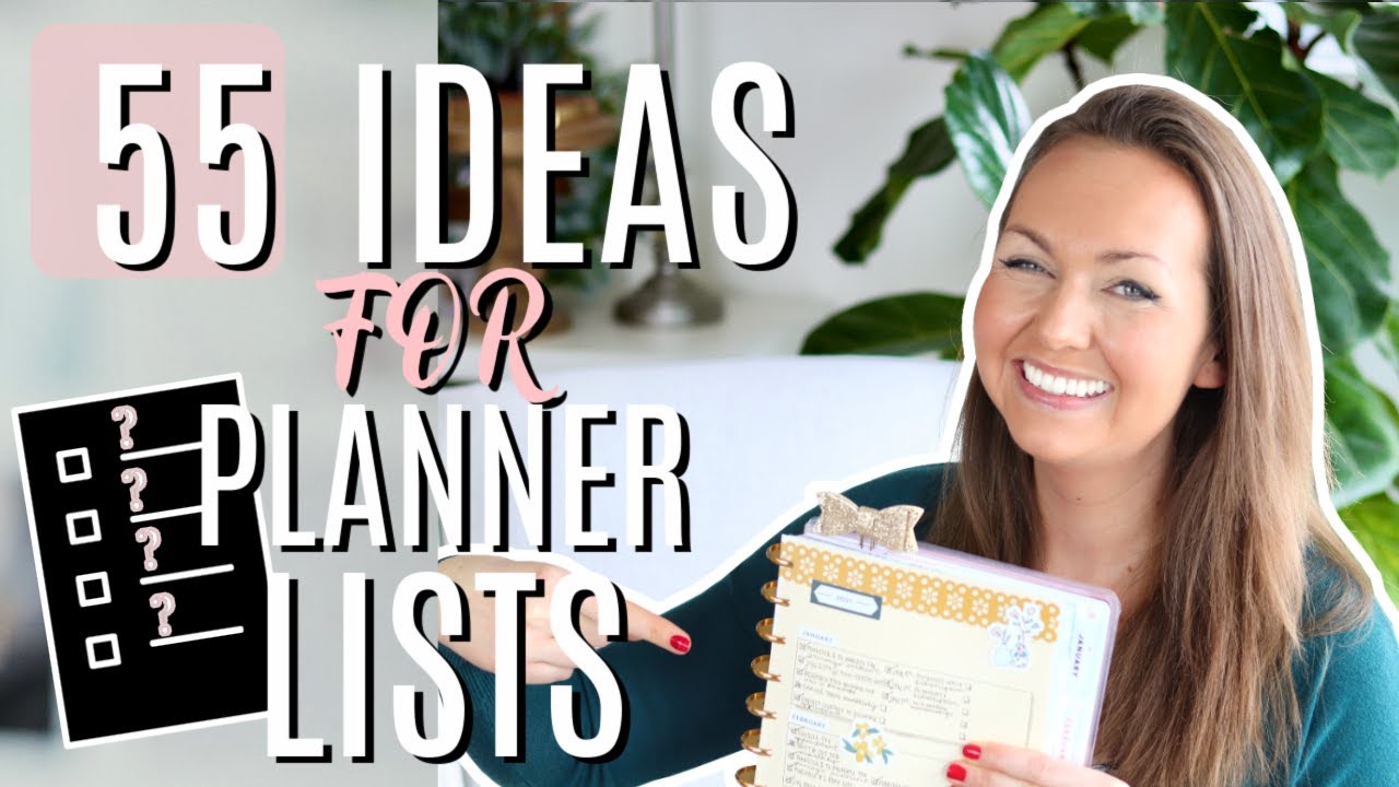 55 Ideas for Lists to Use in Your Planner | Happy Planner | Functional ...