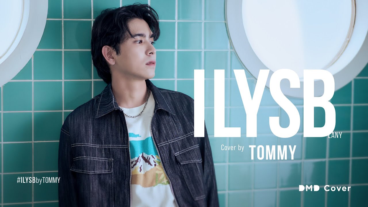 ILYSB | Tommy | DMD COVER - YouTube