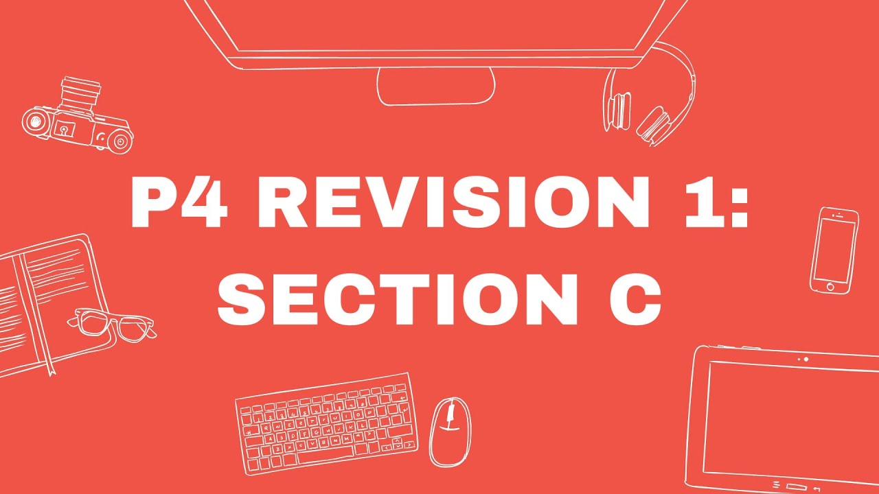 P4 REVISION 1: SECTION C - YouTube